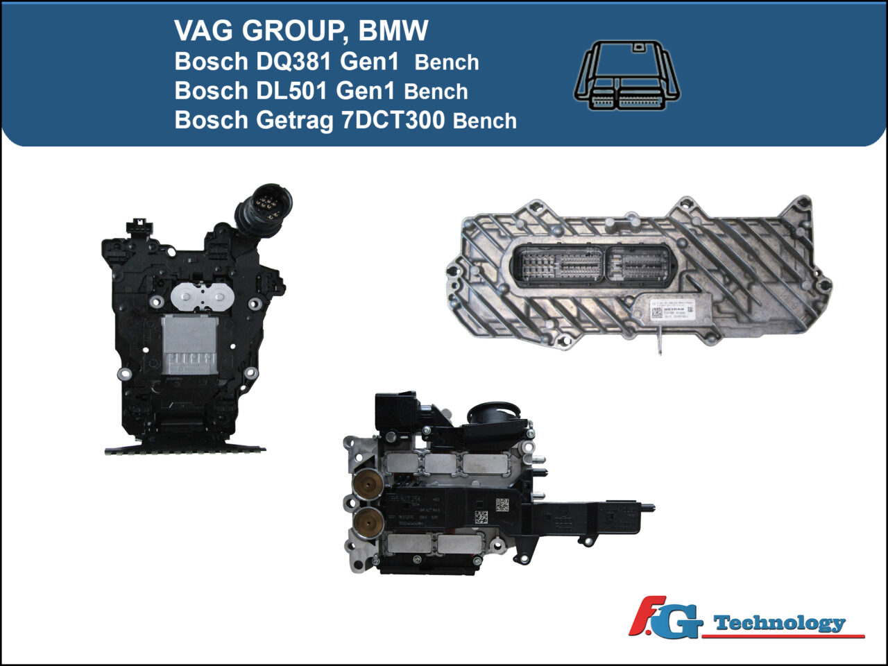 TCU DQ381, DL501 & 7DCT300 TCUs now available in Bench | FG Technology